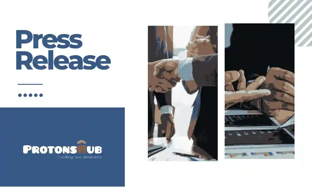 Press Release | Protonshub Technologies